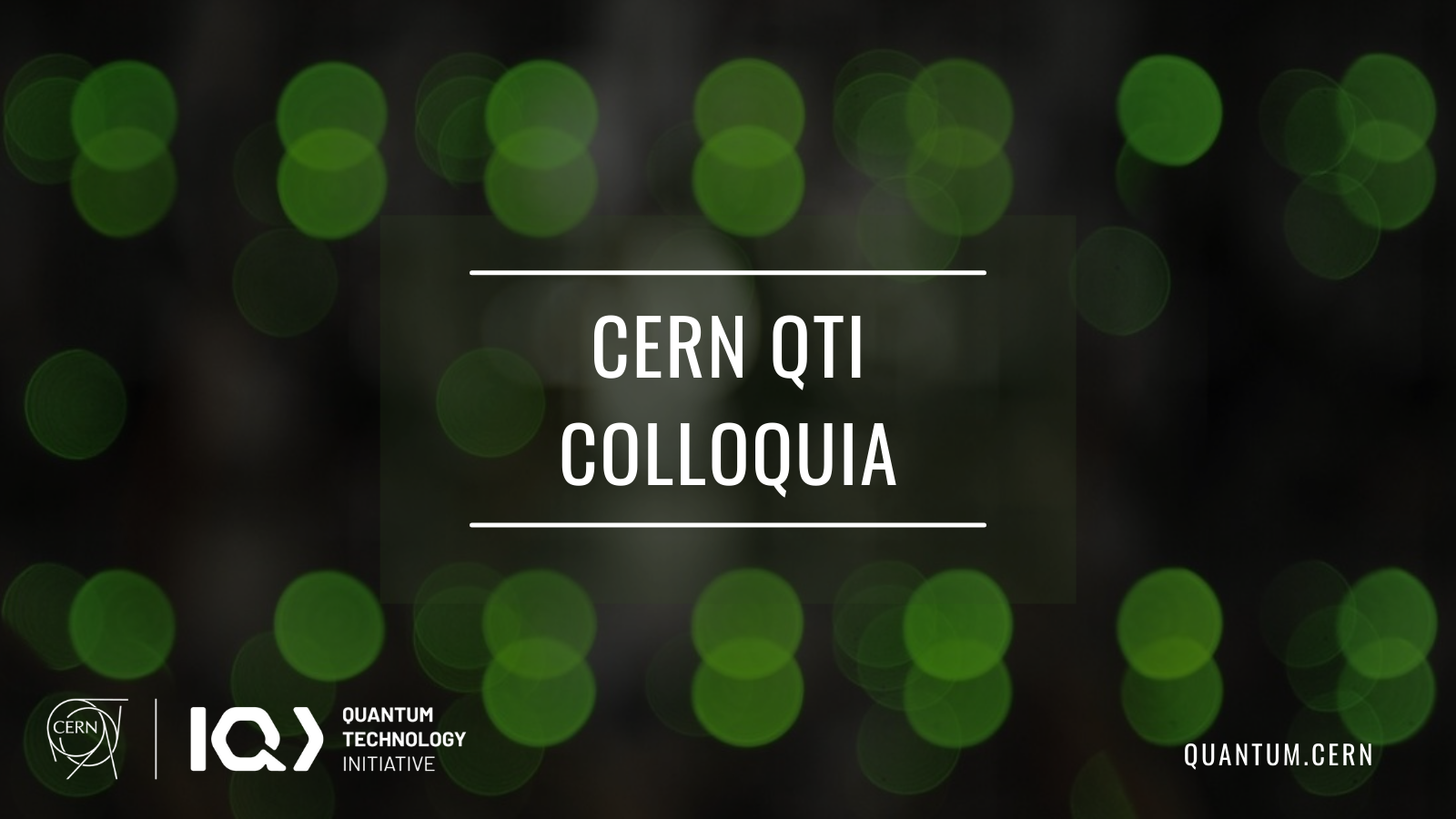 CERN QTI announces new seminar series | CERN QTI